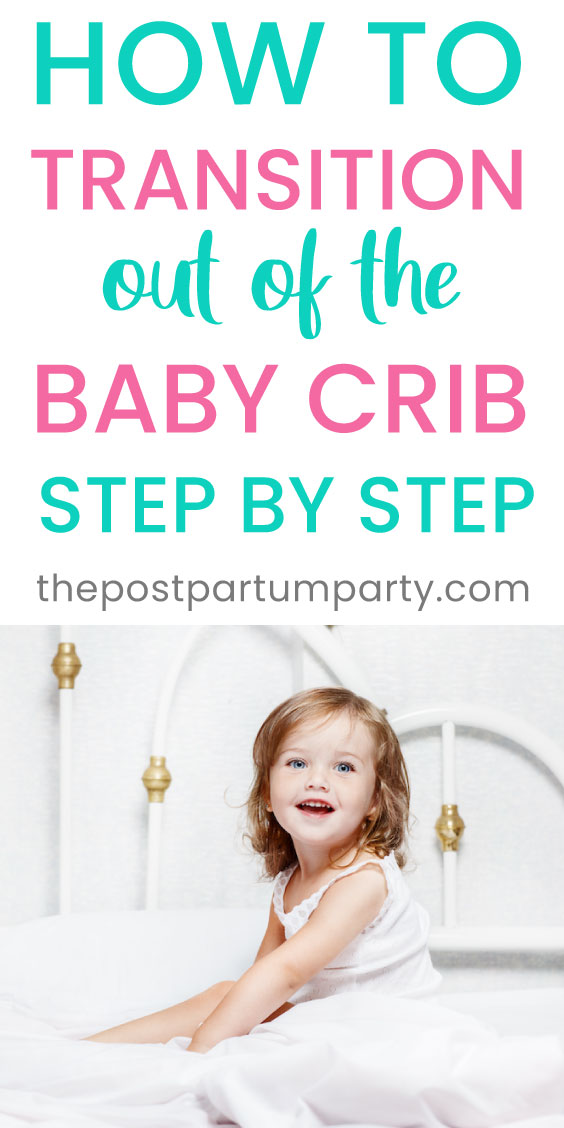 How to Transition to A Toddler Bed (Step-by-Step) - The Postpartum Party