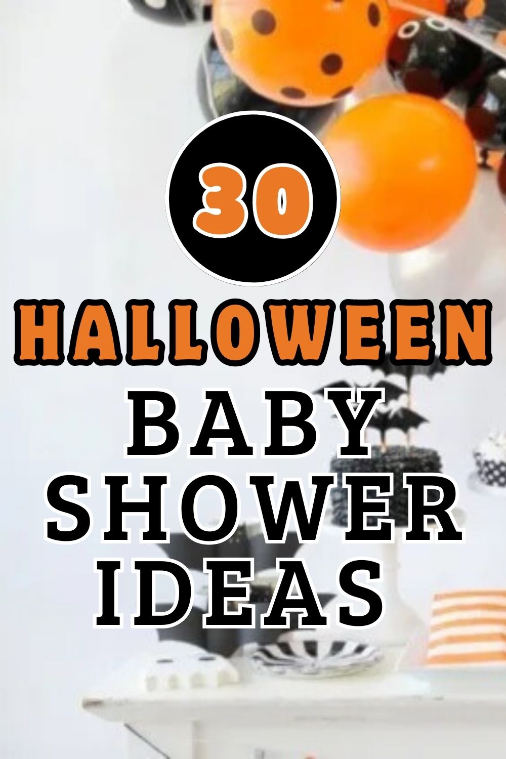 30 Fun Halloween Baby Shower Themes - The Postpartum Party